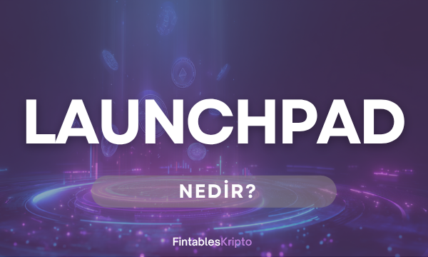 Launchpad Nedir?