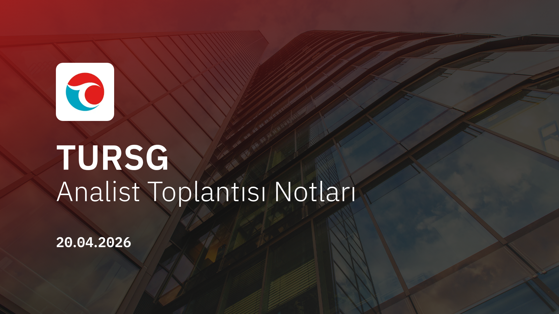 Türkiye Sigorta Analist Toplantısı Notları (2026/3)